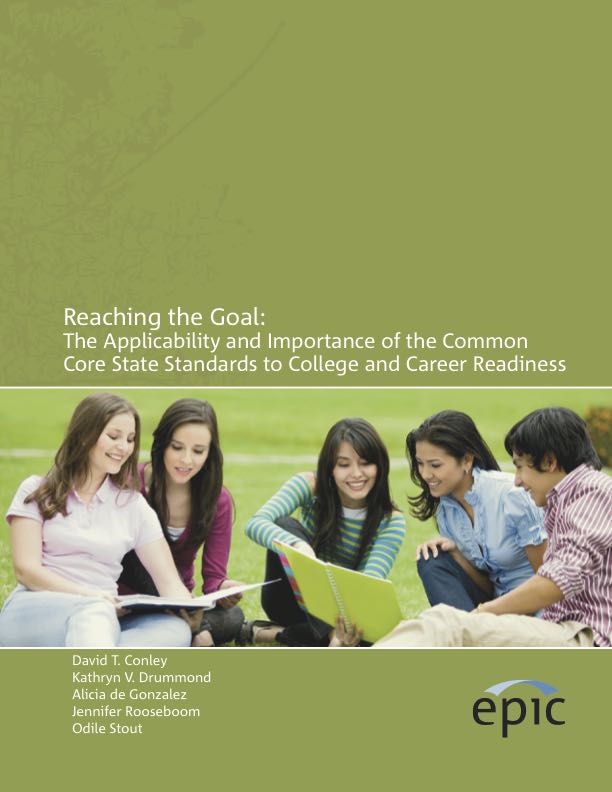 Reaching the Goal: The Applicability and Importance of the CCSS