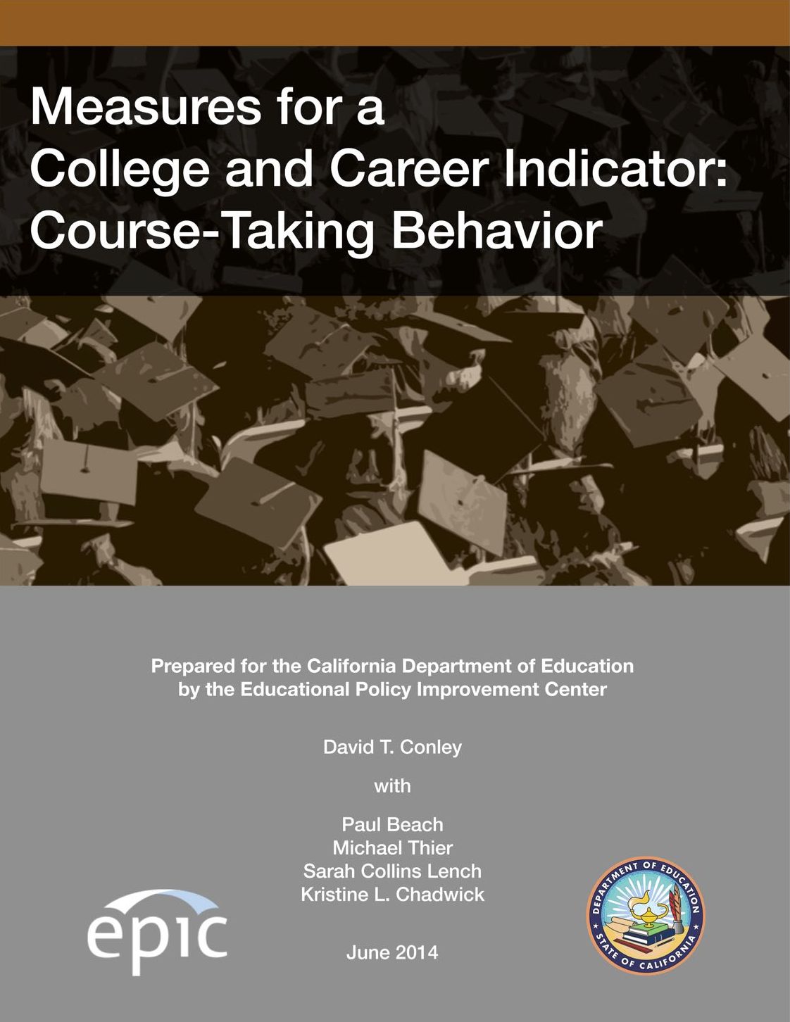 Measures for a CCR Indicator: Course-Taking Behavior | EPIC