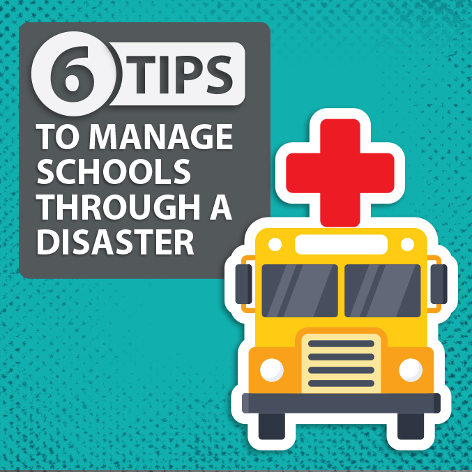 6 Tips To Manage Schools Through A Disaster - Inflexion